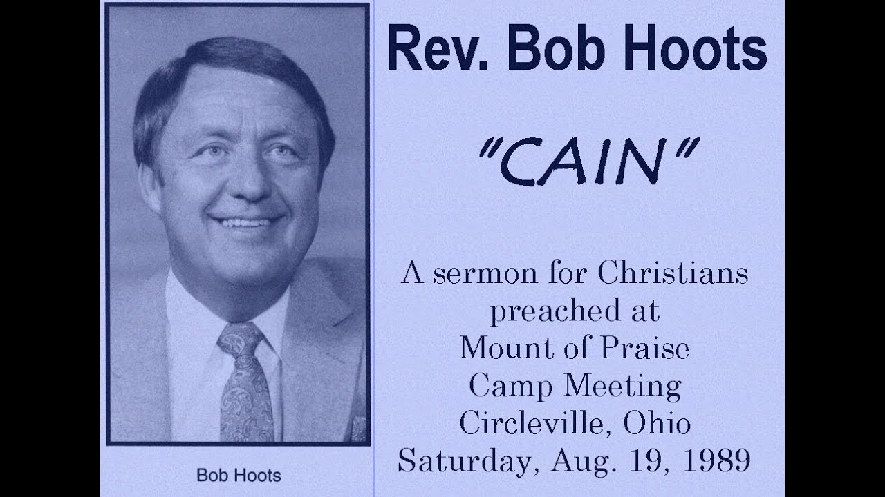 Bob Hoots - 'CAIN' -- A Sermon for Christians - YouTube