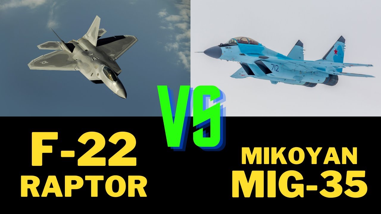 Surprising Mig 35 Vs F22 Gallery