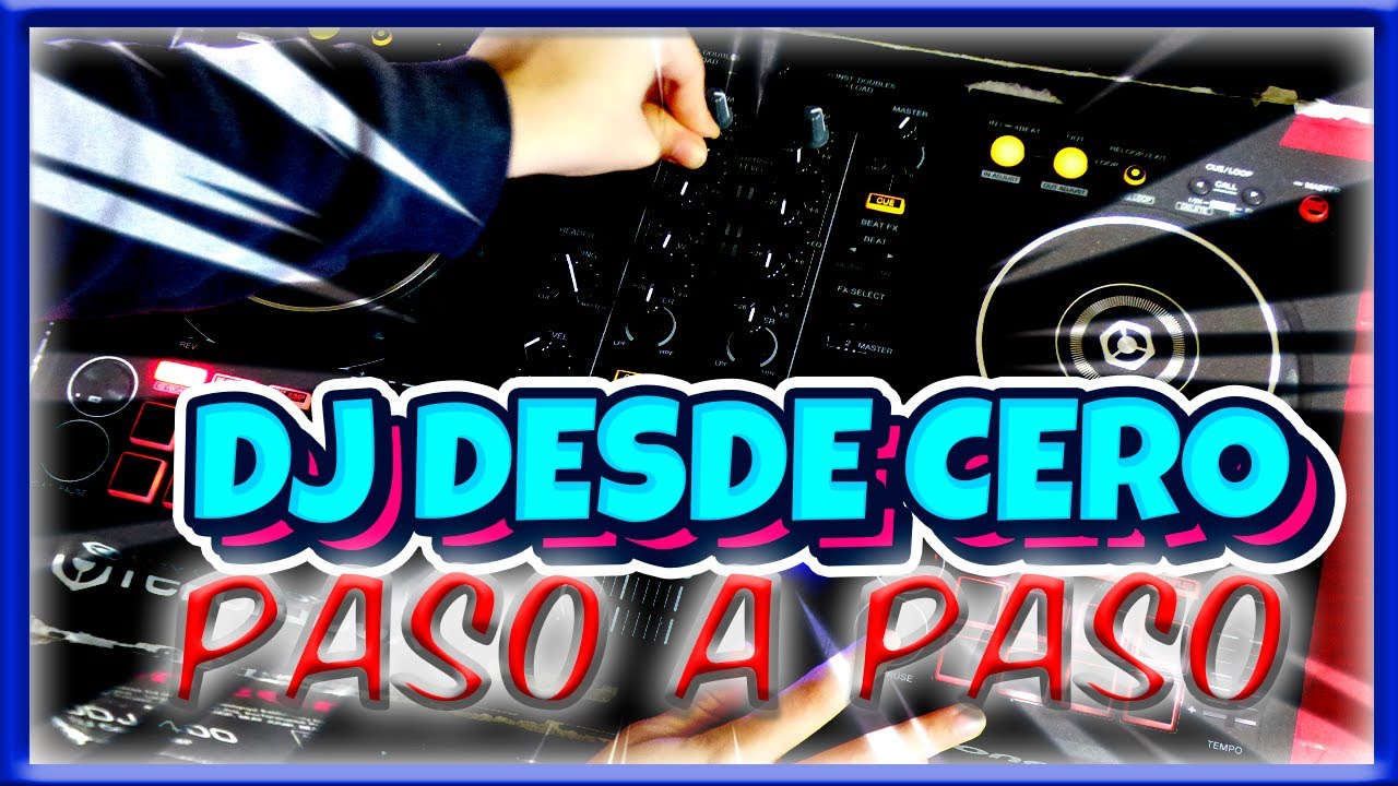 MIRA ESTE VIDEO SI ERES DJ PRINCIPIANTE - YouTube