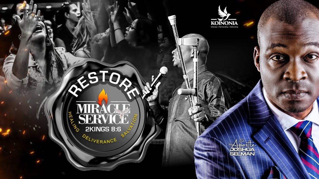 RESTORE! (MIRACLE AND PROPHETIC SERVICE) 2Kgs.8:6 || HOTR || ENUGU ... RESTORE! (MIRACLE AND PROPHETIC SERVICE) 2Kgs.8:6 || HOTR || ENUGU ...