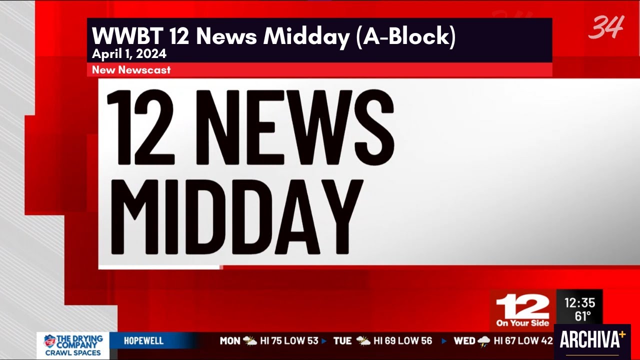 WWBT - 12 News Midday - A-Block - New Newscast | April 1, 2024 - YouTube