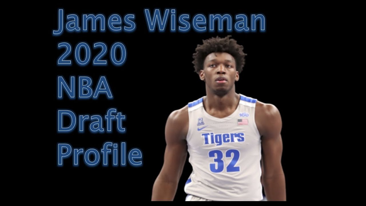 James Wiseman 2020 NBA Draft Profile - YouTube
