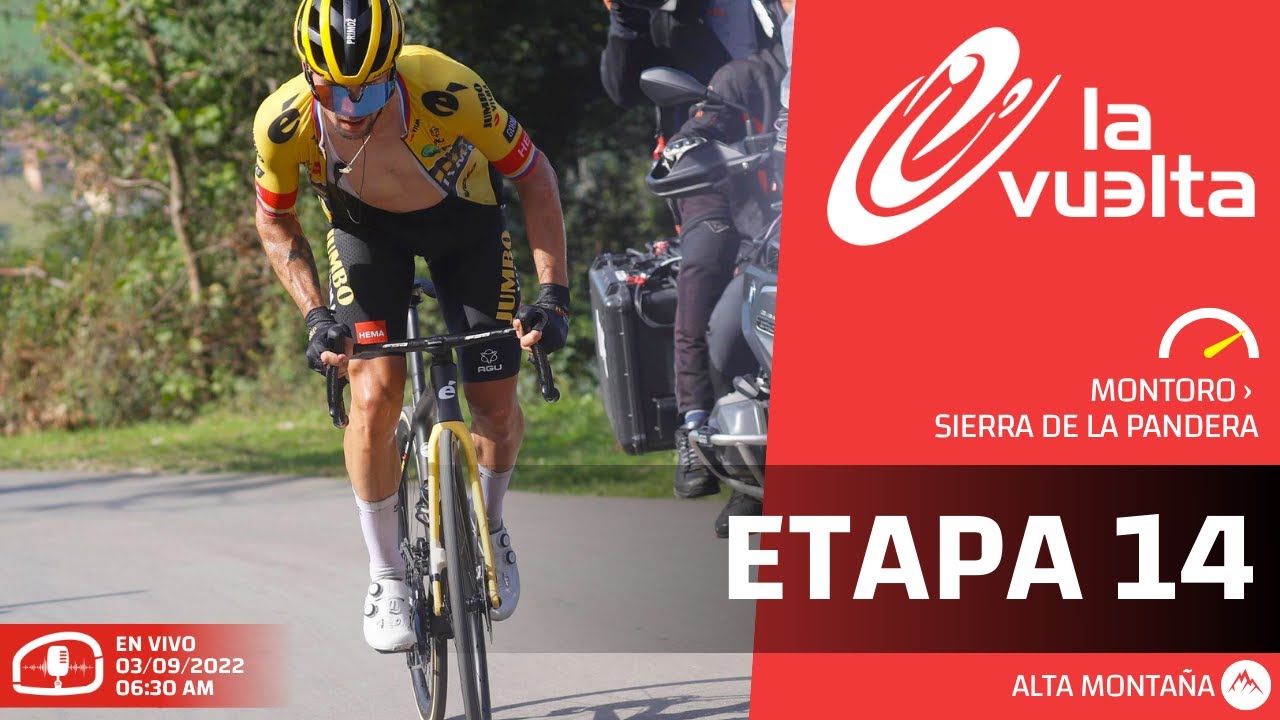 🚴🏼Etapa 14 VUELTA A ESPAÑA 2022 En Vivo 🟢 Carapaz - Higuita - López - Buitrago - Landa ...