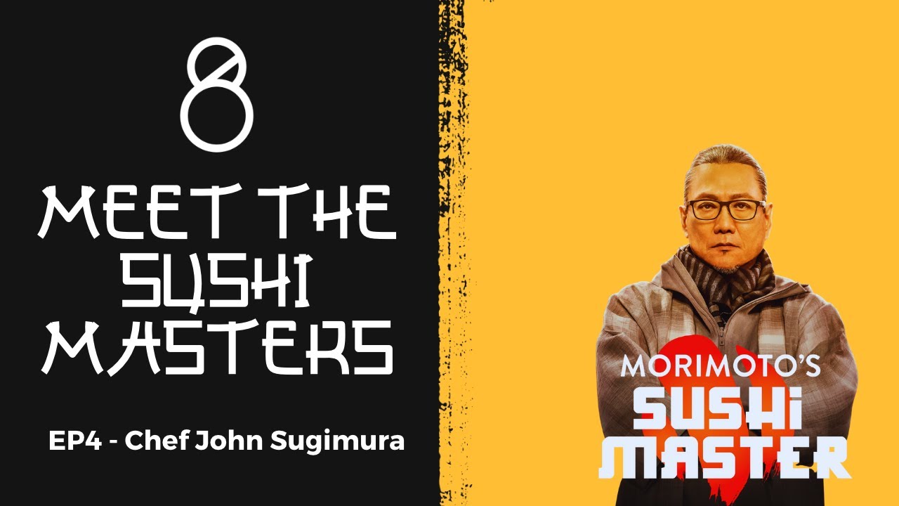 Morimoto's Sushi Master - Meet the Sushi Masters EP4: Chef John ...