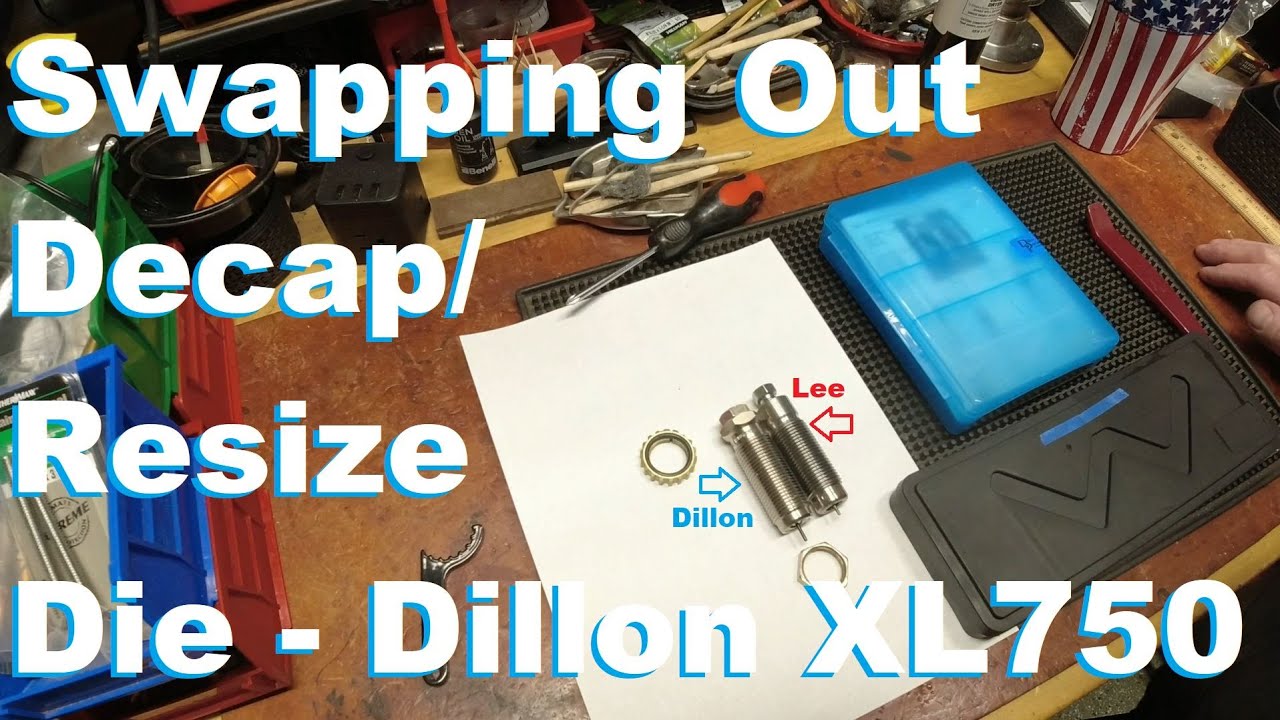 9mm Decap/Resize Die Swap for My Dillon XL750 - YouTube