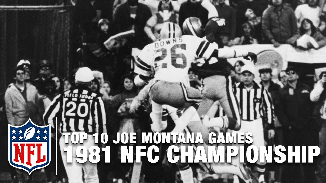 #1: The Catch - 1981 NFC Championship Game | Top 10 Joe Montana Games ...