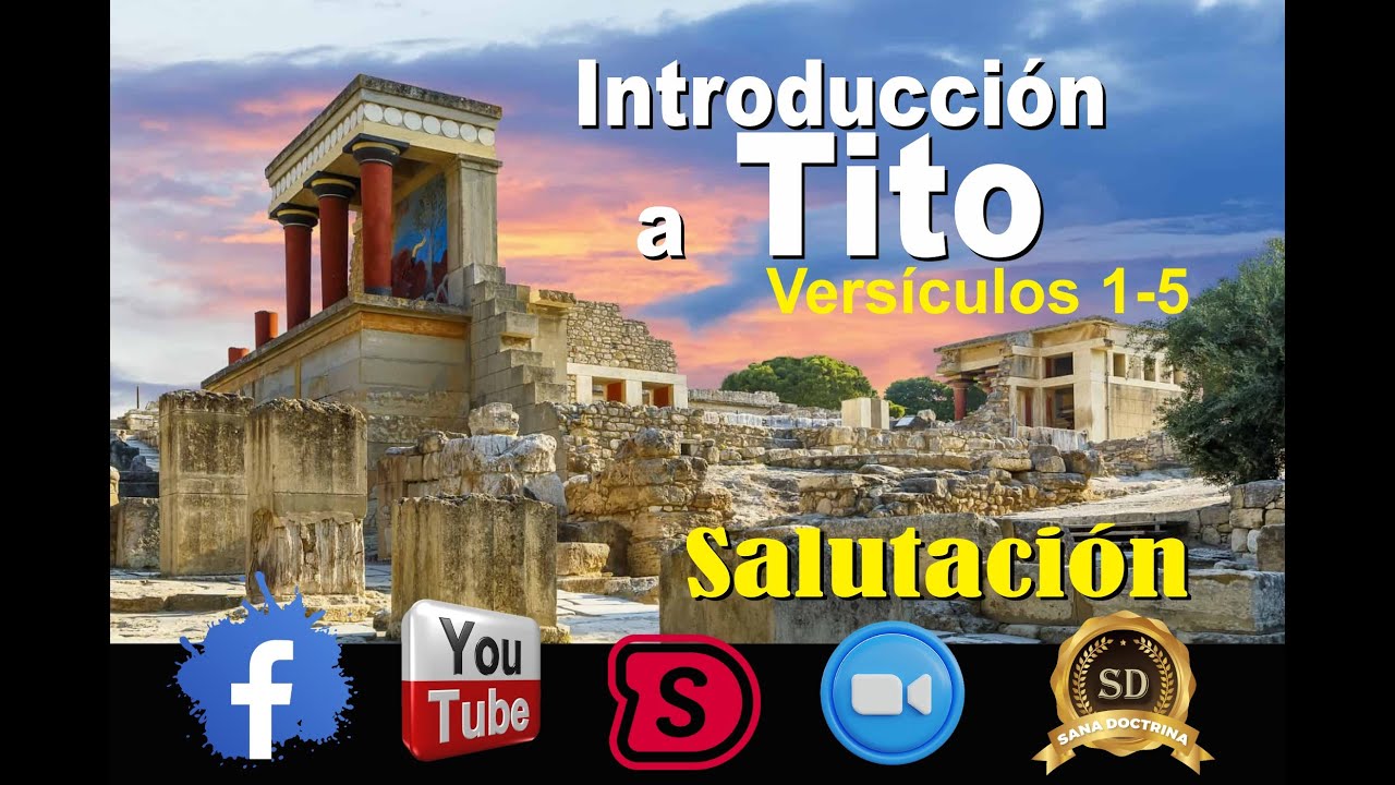 Tito 1, Introducción y versículos del 1 al 6 - YouTube