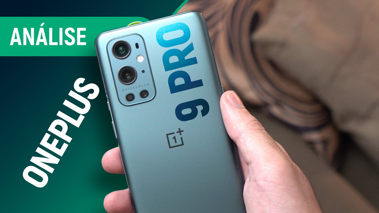 ONEPLUS 9 PRO traz CÂMERA MELHOR, BOA TELA e SOM, mas o DESEMPENHO ...