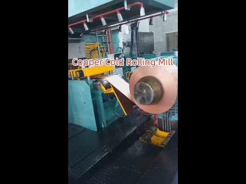 Copper Cold Rolling Mill#cold rolling mill
