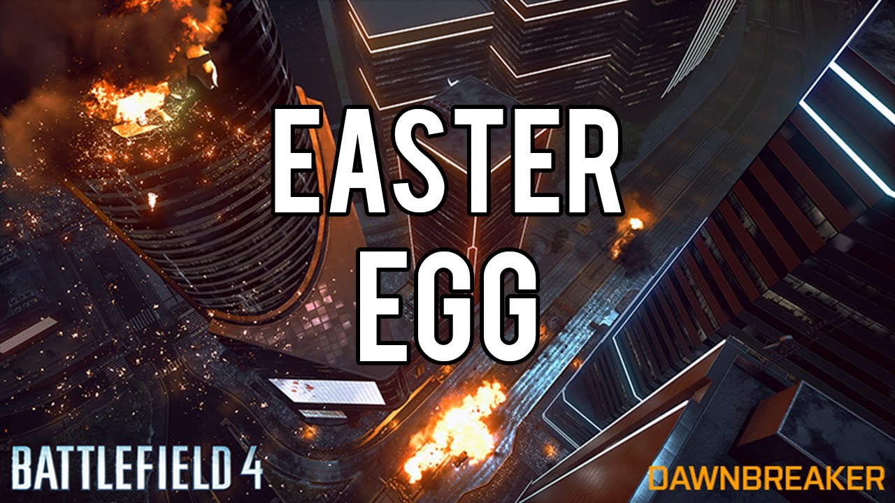 Easter Eggs Dawnbreaker - Battlefield 4 - YouTube