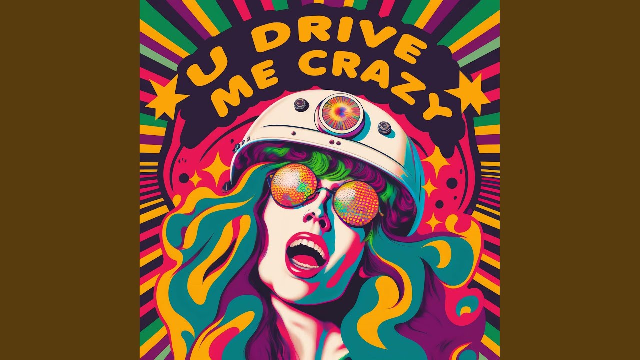U Drive Me Crazy - YouTube