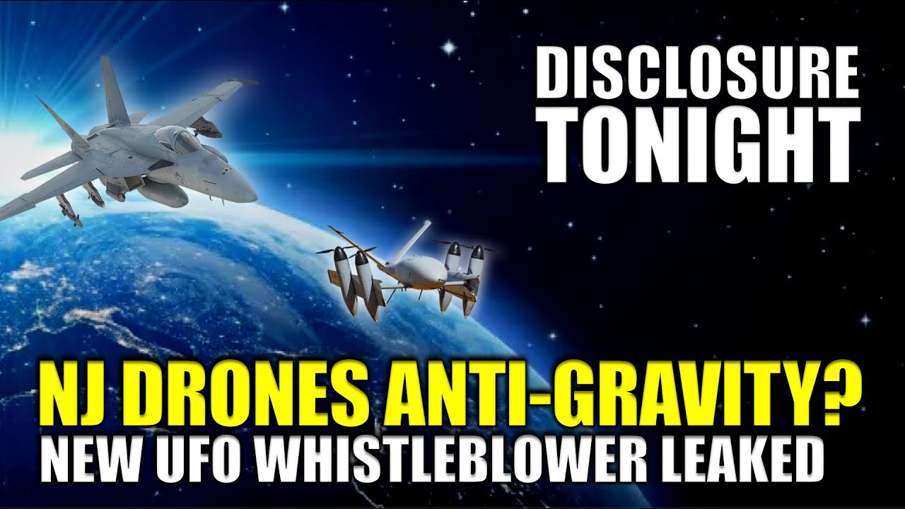NJ DRONES USE ANTI-GRAVITY? | NEW UFO WHISTLEBLOWER LEAKED | UFO ...