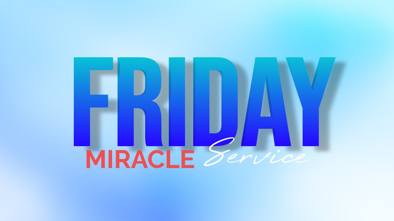 Friday Miracle Service | Live Stream | July 11th, 2025 - YouTube