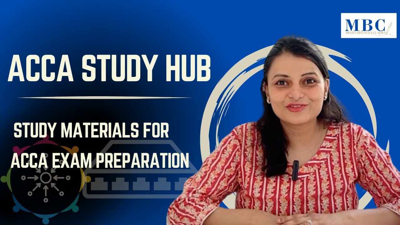 ACCA Study Hub - FREE Resources For Your ACCA Exams Prepration! 2024 - YouTube