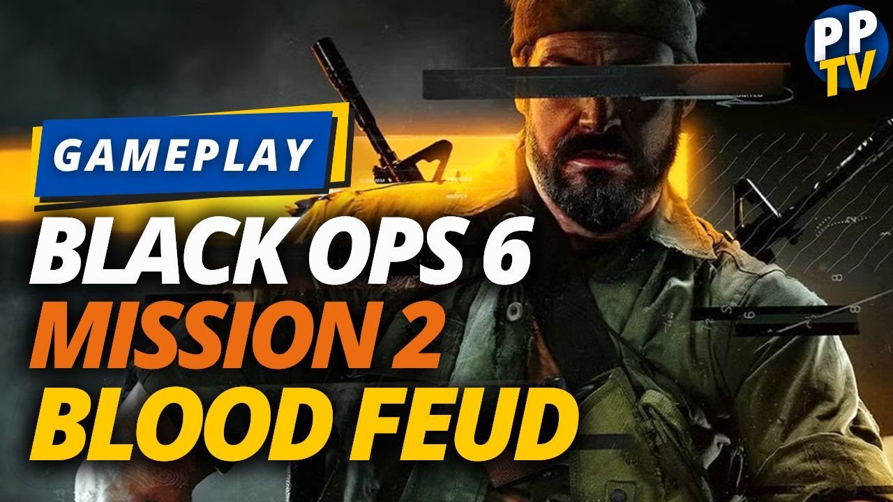 Black Ops 6 Campaign Mission 2: Blood Feud Complete Level Playthrough ...