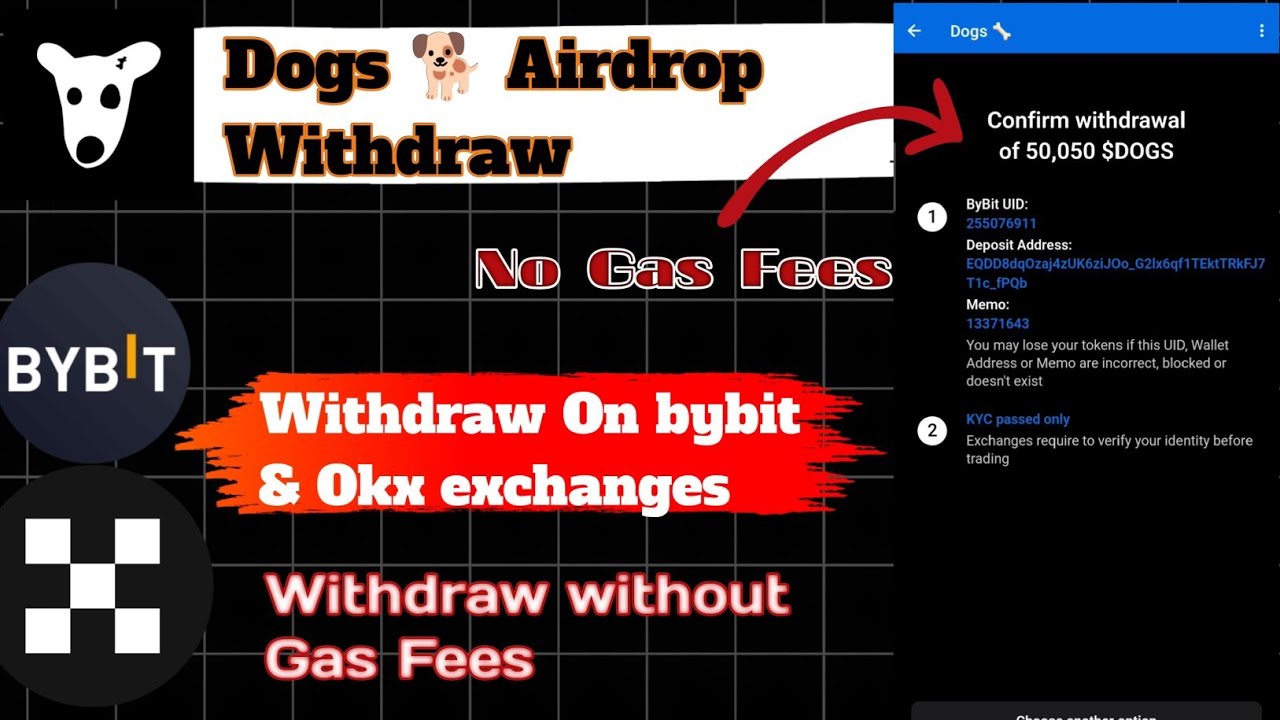 Dogs Withdrawal Confirm 🤑|| DOGS Airdrop Withdrawal in Bybit & okx ...
