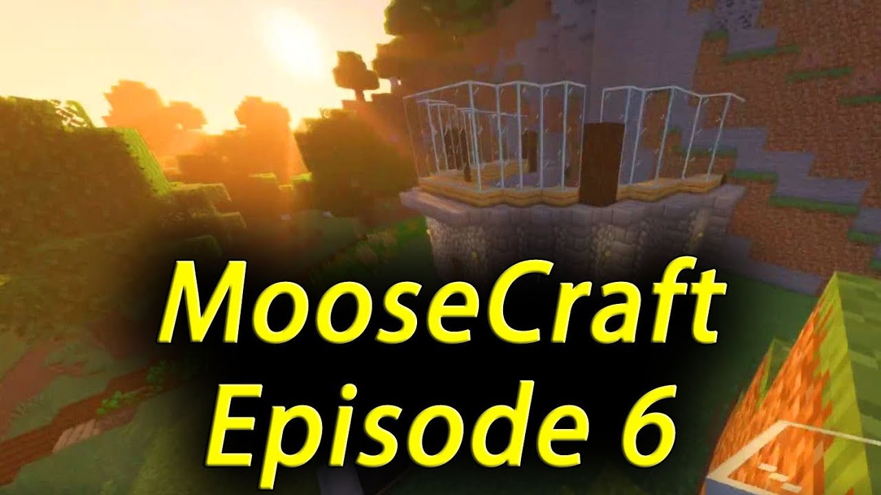 MooseCraft Episode 6 WOW I'm Good At This Game - YouTube