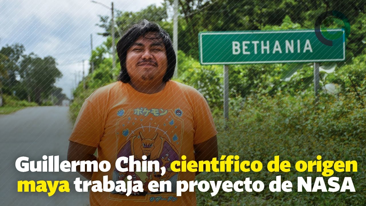 Guillermo Chin, científico de origen maya trabaja en proyecto de NASA ...
