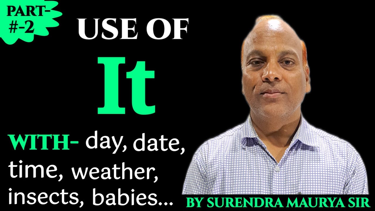 Use Of It In English Grammar Part 2 Correct Use Of It use-of-it-in-english-grammar-part-2-correct-use-of-it