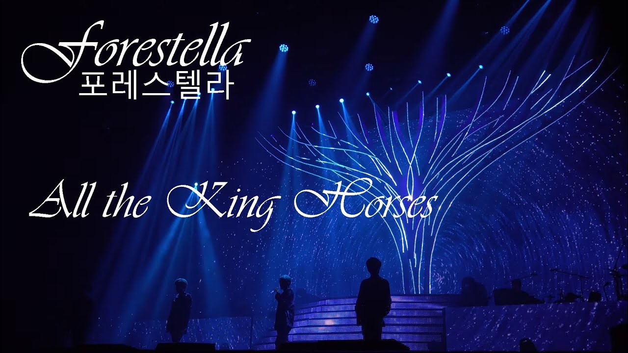 ALL THE KING HORSES - Forestella - 포레스텔라 - Subtitulos Español & Poruguese English Lyrics - YouTube
