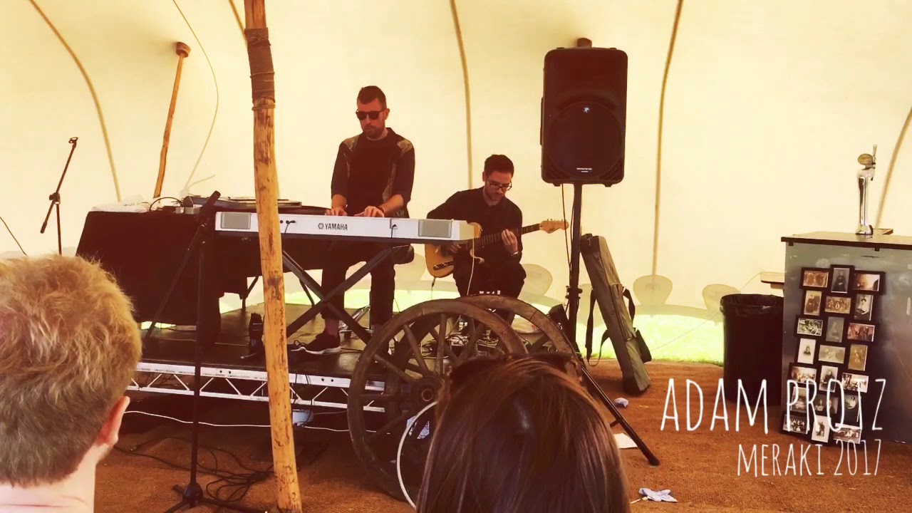 Adam Protz - Movements live at Meraki 2017 - YouTube