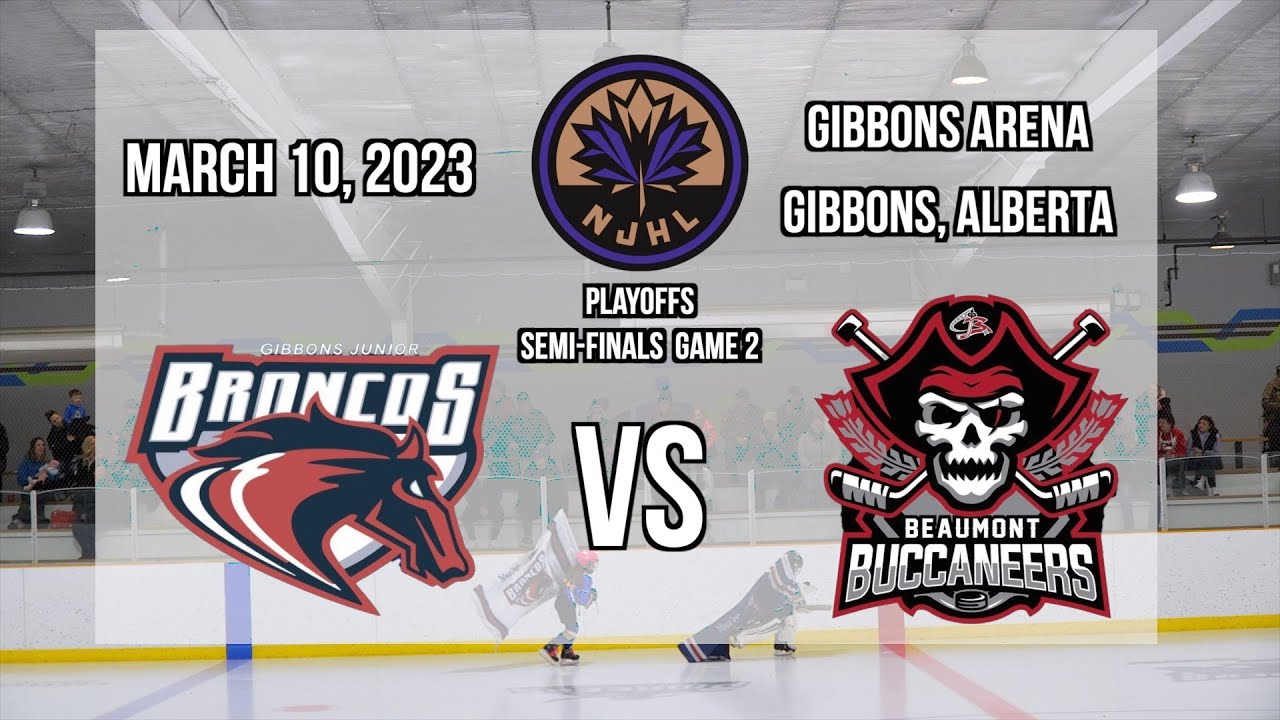 Gibbons Broncos vs Beaumont Buccaneers | NJHL Playoffs | Semi Finals ...