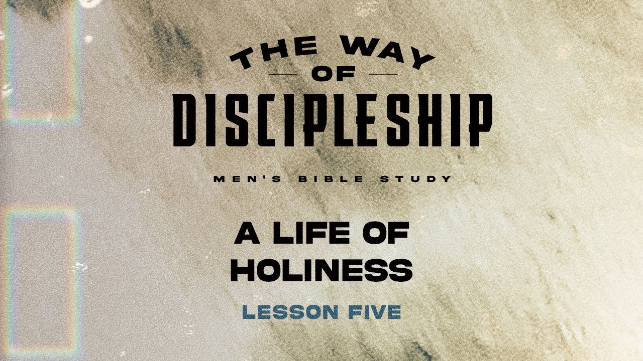A Life of Holiness | Men's Bible Study - YouTube