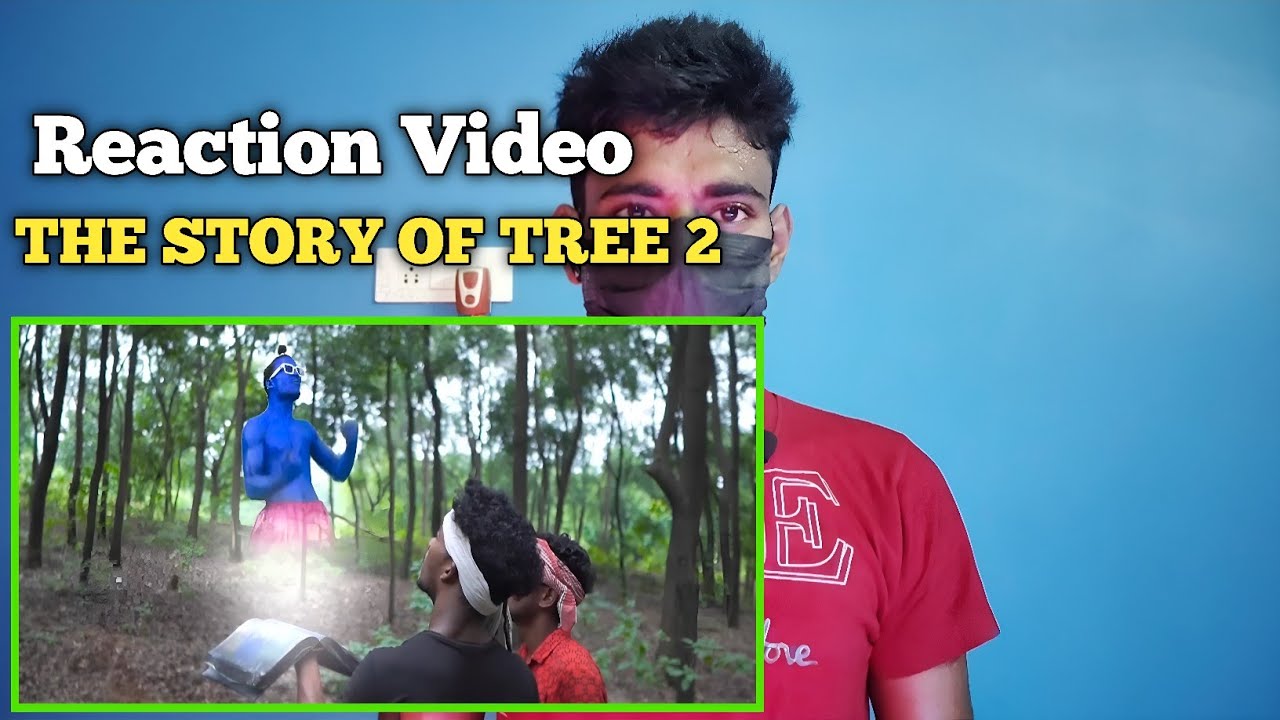 Funny Video Reaction | THE STORY OF TREE 2 | New Tranding Comedy Video ...