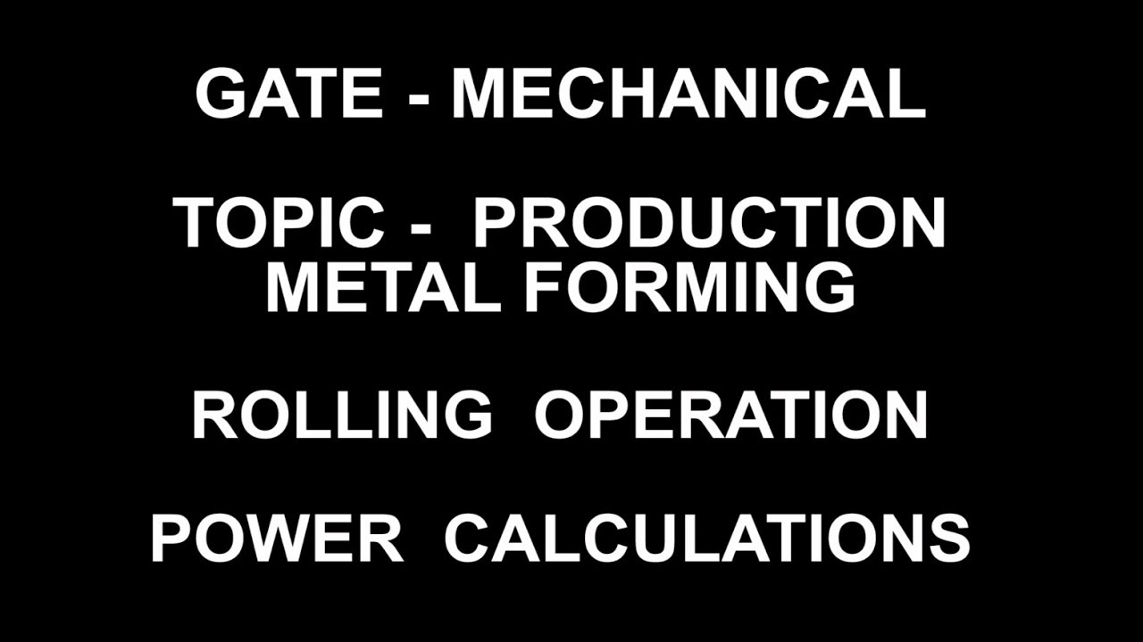 power calculation in rolling operation - YouTube