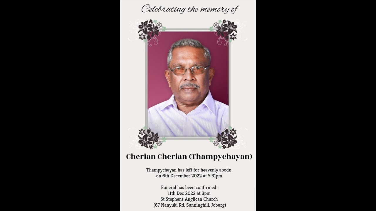 Celebration of the life of Cherian Cherian (Thampychayan) - YouTube