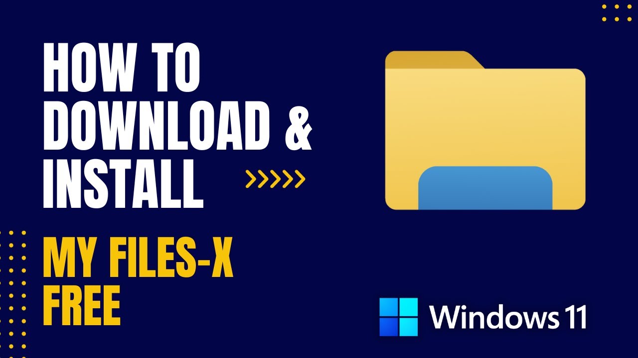How to Download and Install My Files-X Free For Windows - YouTube