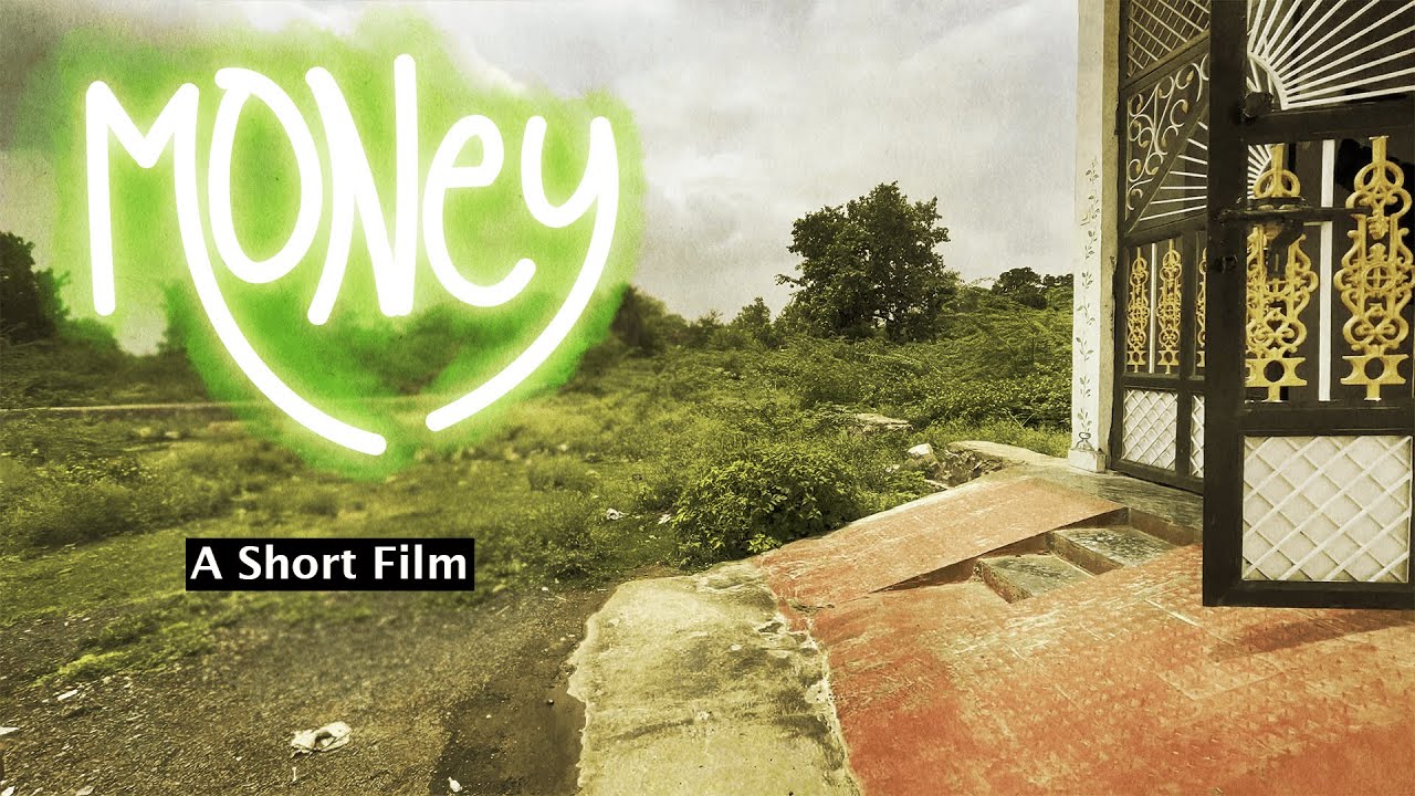 MONEY | A Short Film - YouTube
