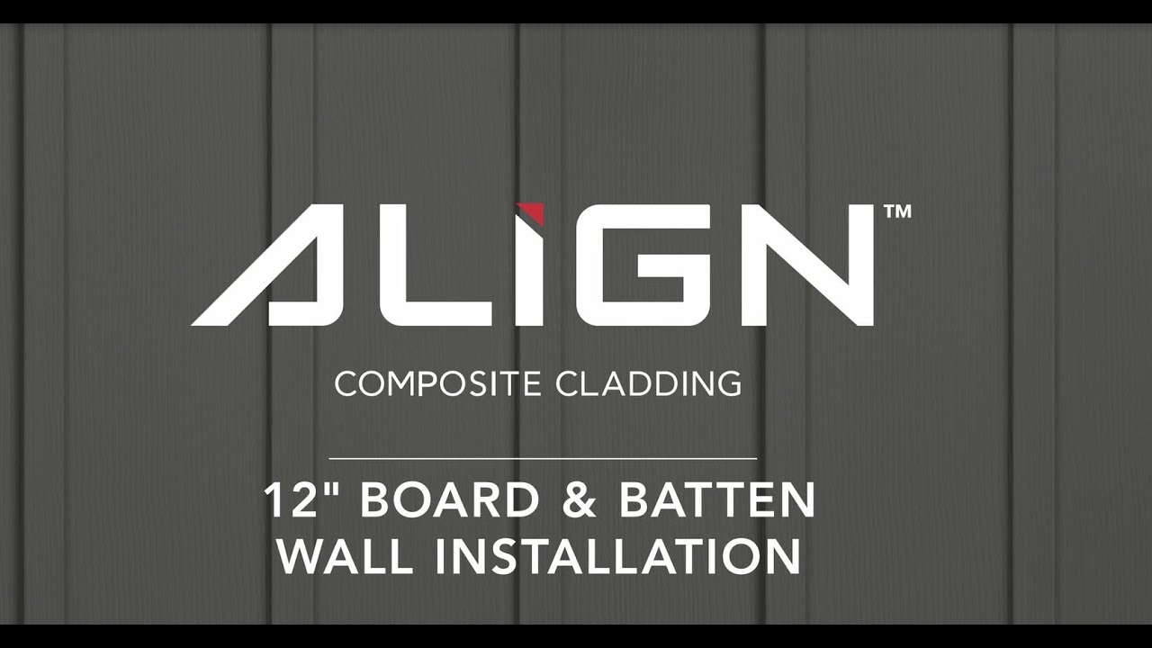 ALIGN Composite Cladding 12" Board & Batten Installation Video - YouTube