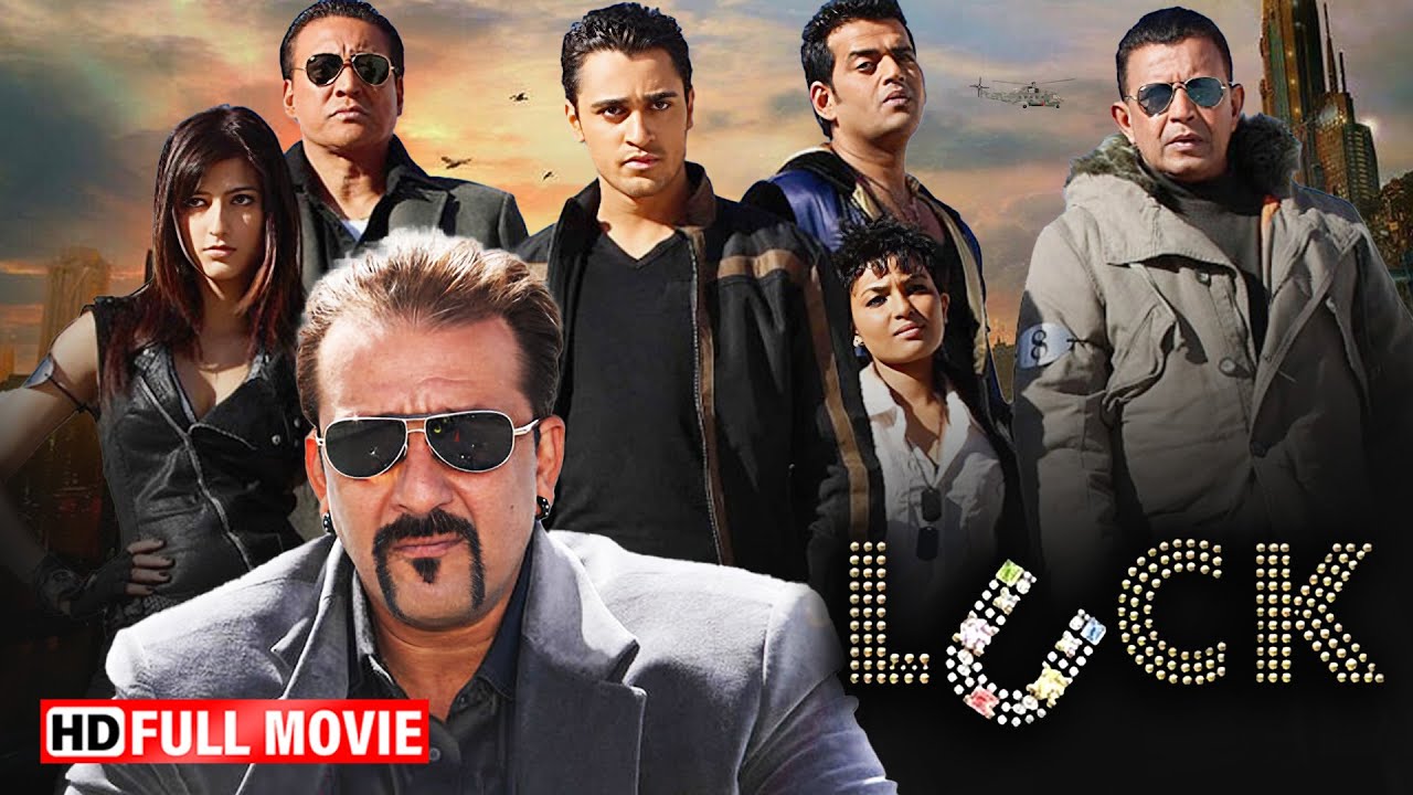 Luck | Full Hindi Movie | Sanjay Dutt, Imran Khan, Mithun | Bollywood ...