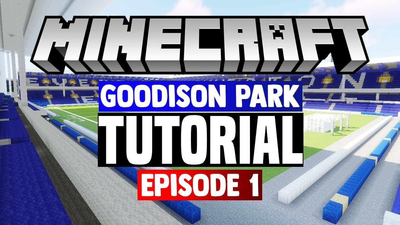 Minecraft Stadium Builds: Goodison Park [1] Pitch - YouTube