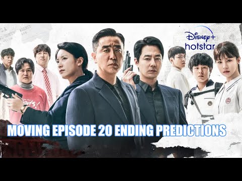 Moving Episode 20 Ending Predictions Eng Sub Kim Doo Shik Will Never ...