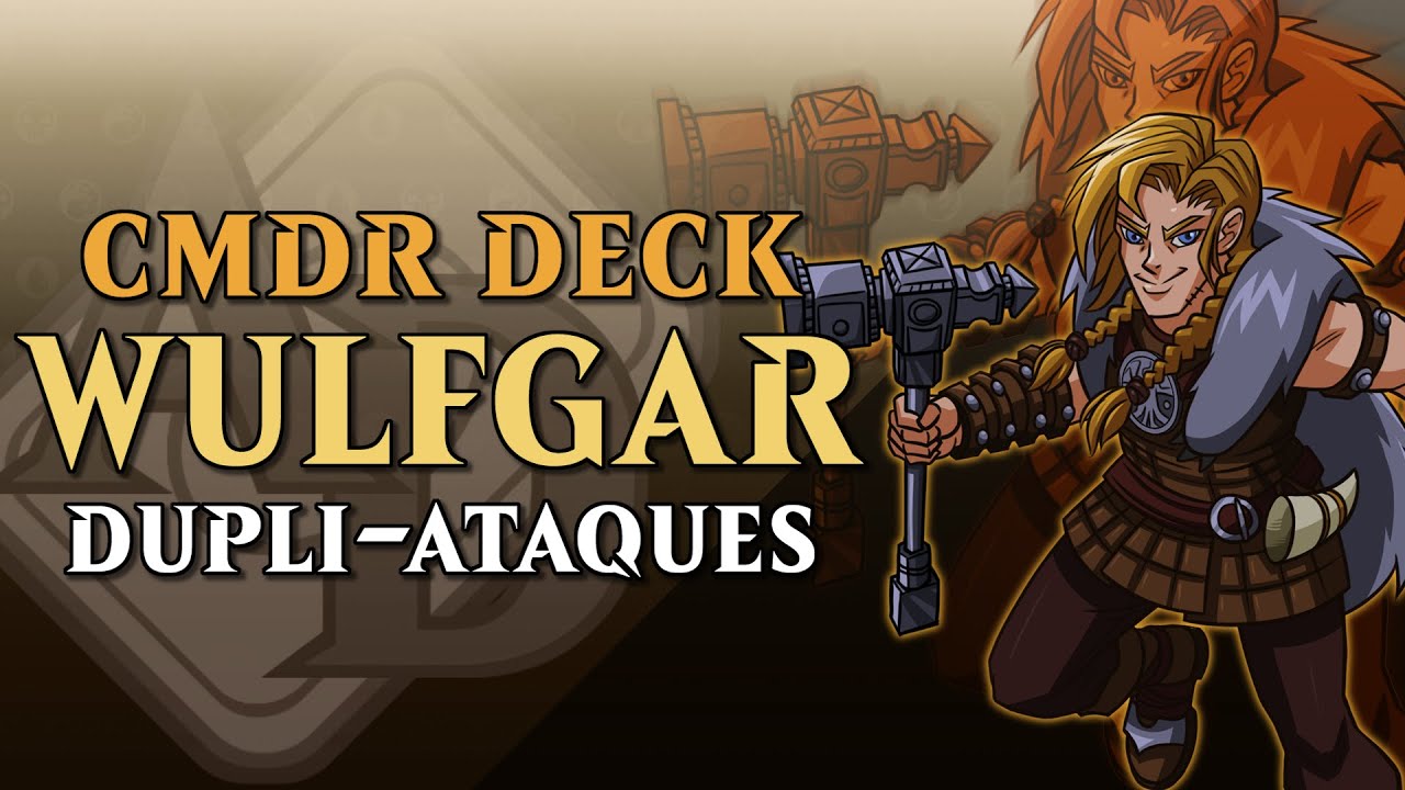 Wulfgar of Icewind Dale | EDH Deck Tech | Magic the Gathering ...