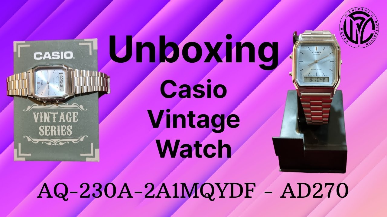 Unboxing Casio Vintage Watch | AQ-230A-2A1MQYDF-AD270 | #vintage #casio ...