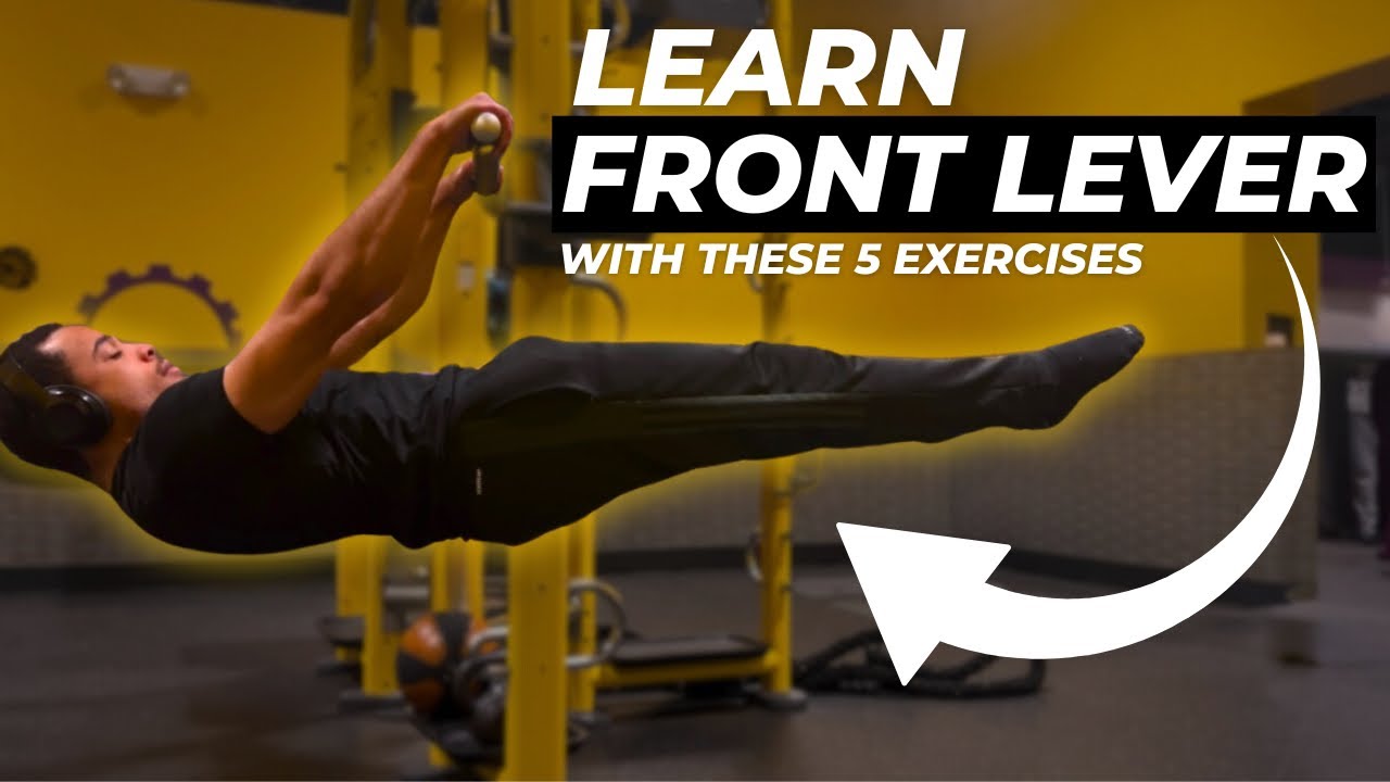 How to Front Lever With These 5 Exercises - YouTube