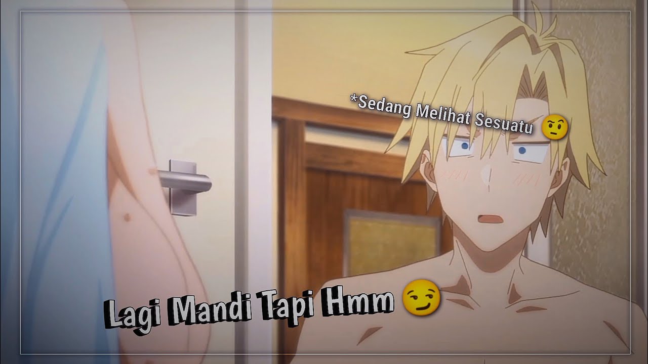 Ketika Lu Lagi Mandi Tapi 😅 - YouTube