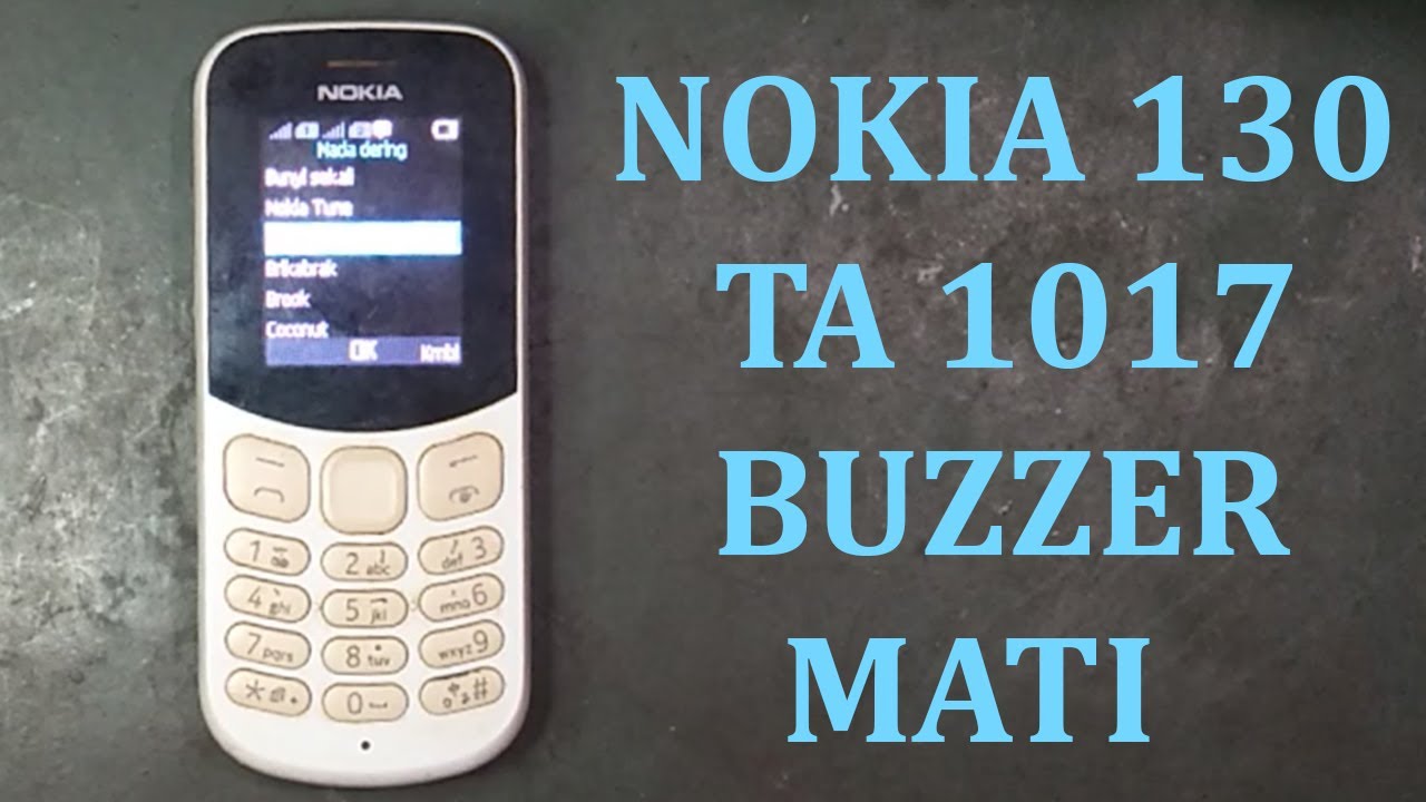 NOKIA 130 TA 1017 SPEAKER MATI TOTAL - YouTube