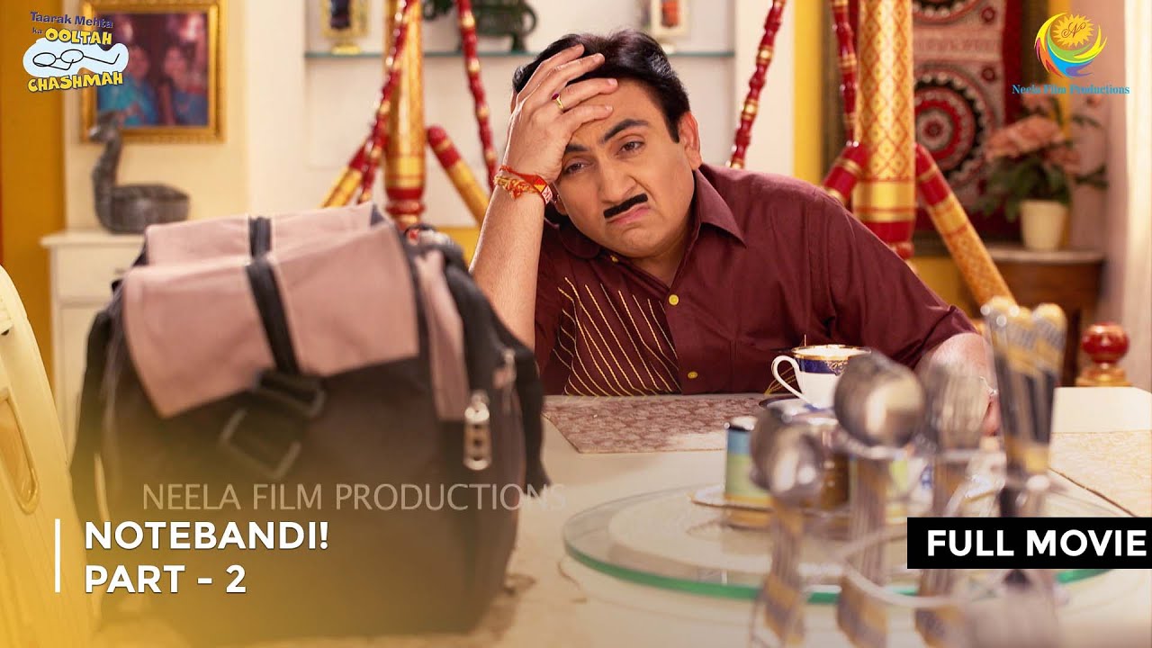 Notebandi! I FULL MOVIE | Part 2 Taarak Mehta Ka Ooltah Chashmah Ep ...