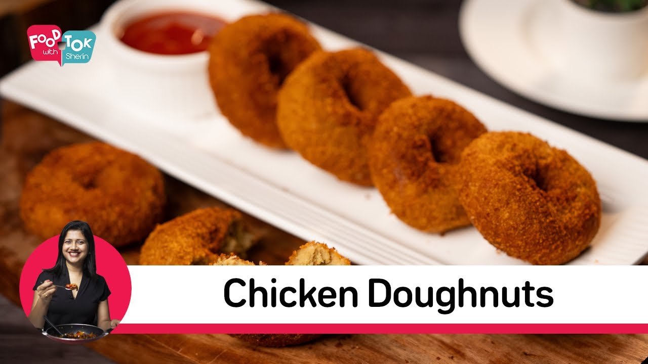Crispy Chicken Doughnuts | Easy To Make Snack Chicken Doughnuts For ...