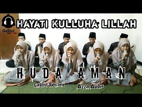 |Hayati Kulluha Lillah|| Huda Aman | Fesban Online IT'SMA 4 2022