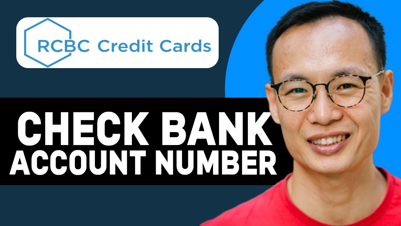 HOW TO CHECK YOUR RCBC BANK ACCOUNT NUMBER 2025!(EASY GUIDE) - YouTube