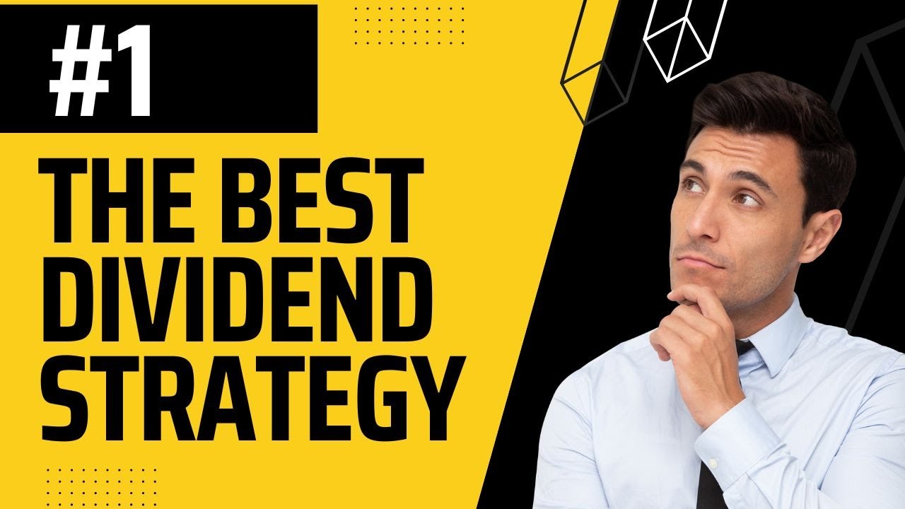 The Best Dividend Investing Strategy To Follow Based on Actual Results ...