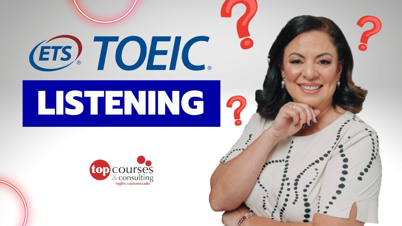 Saiba como funciona o TOEIC Listening - YouTube