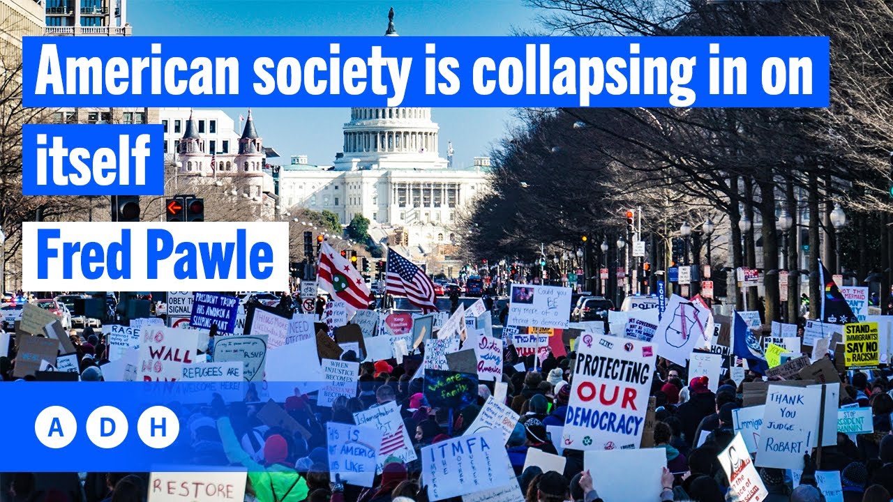 American society is collapsing in on itself | Fred Pawle - YouTube