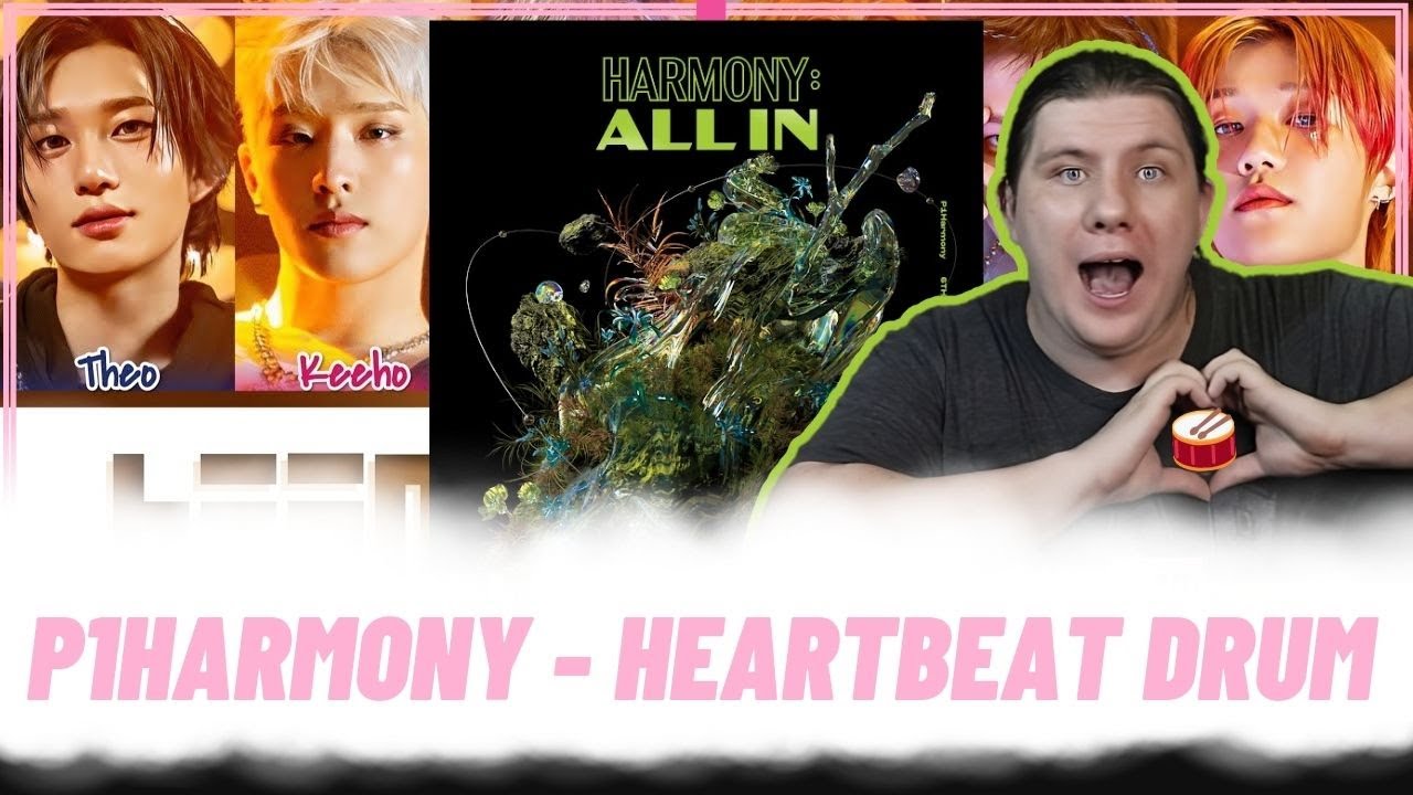P1Harmony - 'Heartbeat Drum' Had My Heart RACING (he rapped to ...