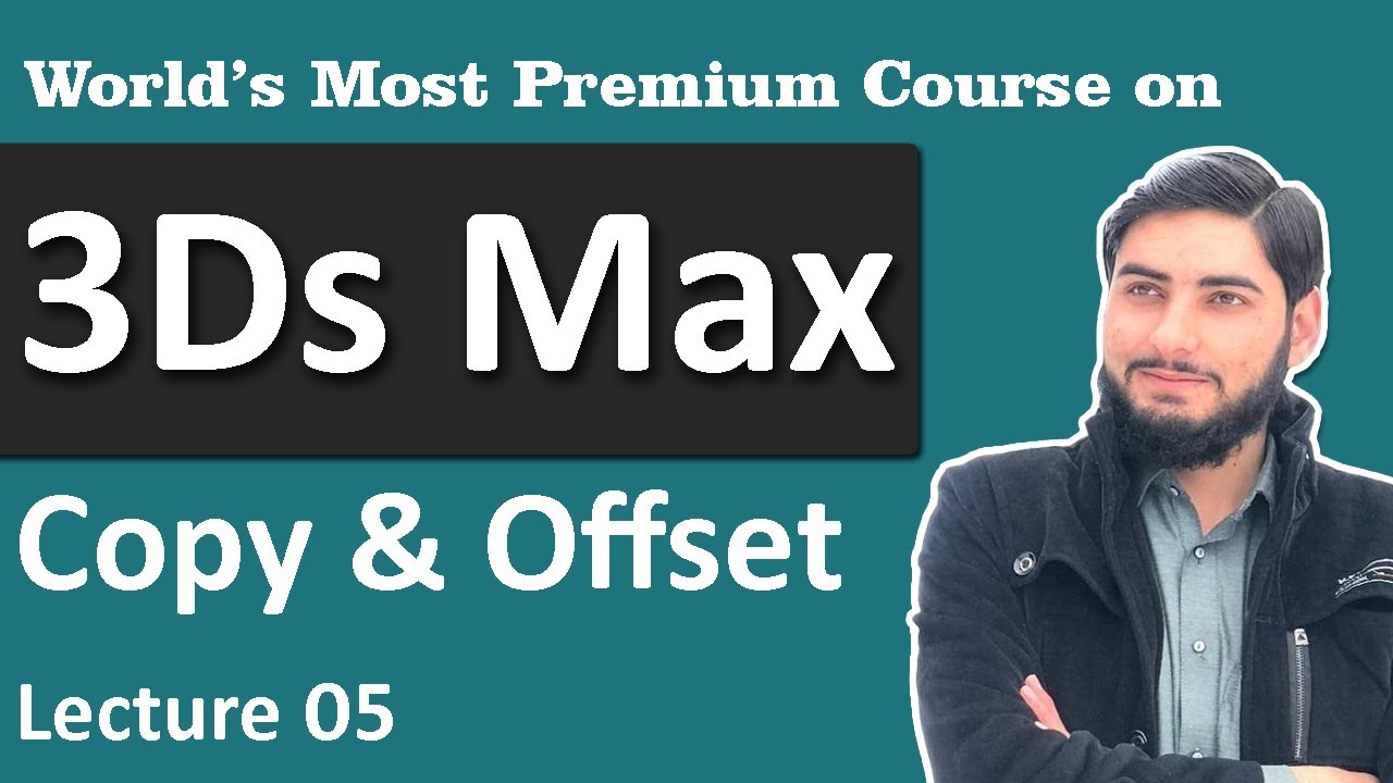 5 - 3ds max tutorial | Copy and Offset in 3Ds Max - YouTube